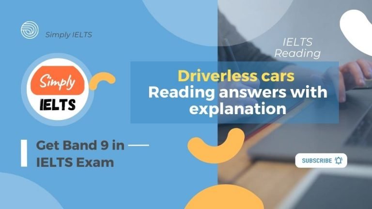Driverless Cars Reading Test With Answers And Explanation Simply IELTS driverless-cars-reading-test-with-answers-and-explanation-simply-ielts