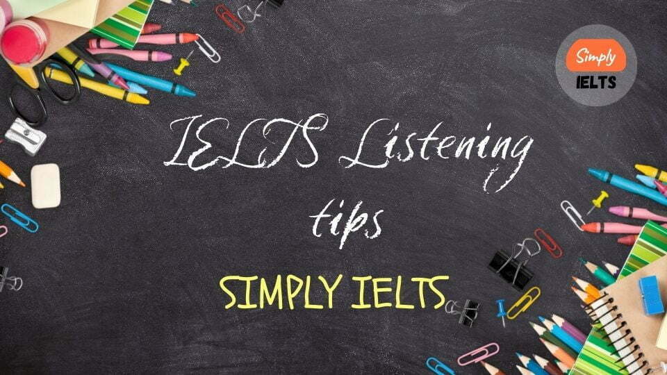 IELTS tips Archives - Simply IELTS